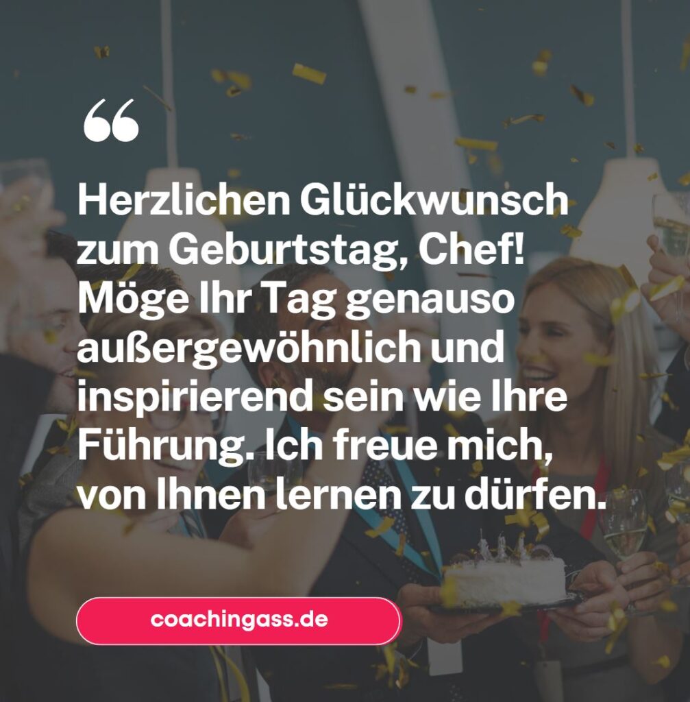 Geburtstagswünsche für den Chef - freundliche Glückwünsche