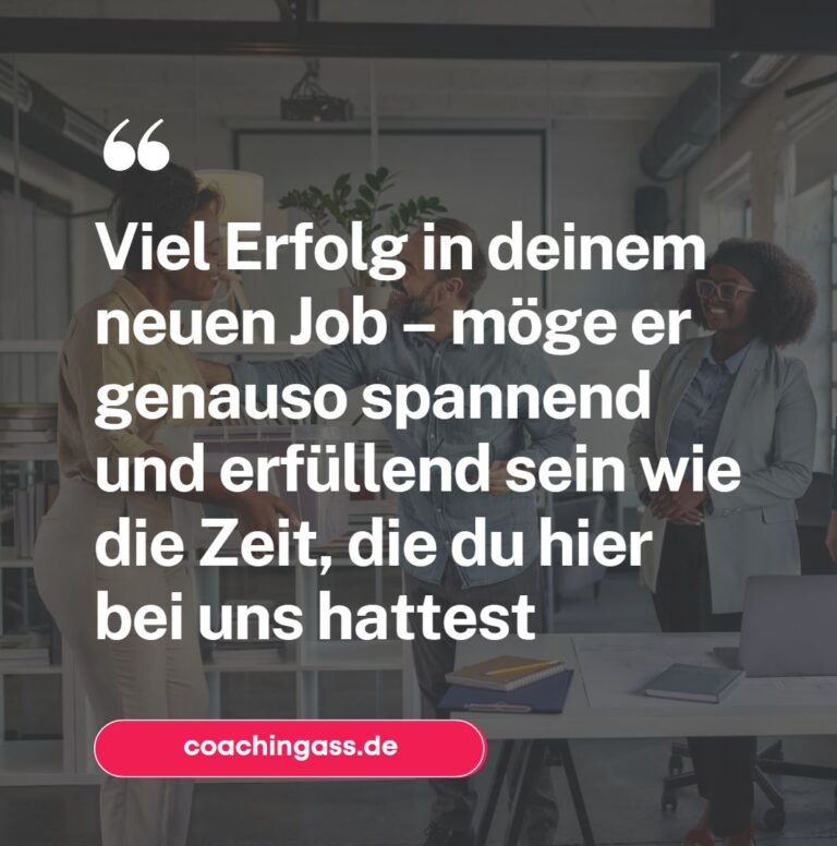 Wünsche zum Abschied Kollege | Besten Abschiedssprüche