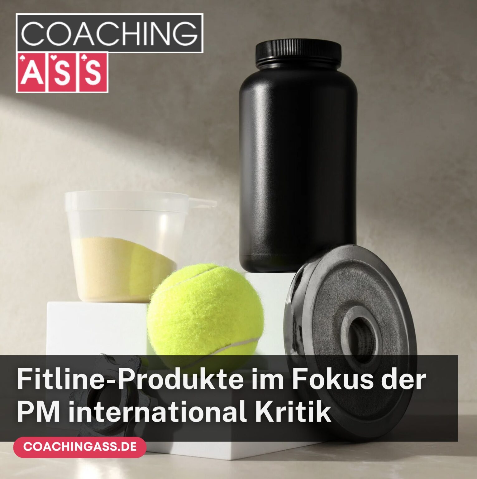 PM international Kritik: Was wirklich hinter Fitline steckt