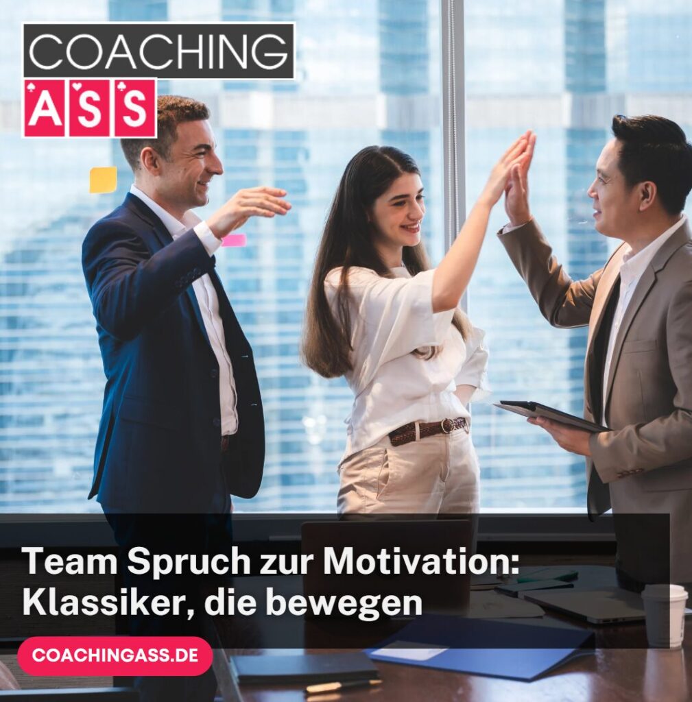Team Spruch zur Motivation | motivierende Zitate