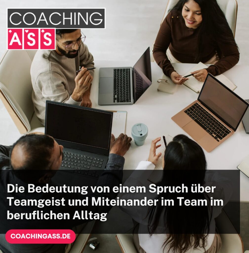 Spruch über Teamgeist und Miteinander im Team: Zitate Erfolg